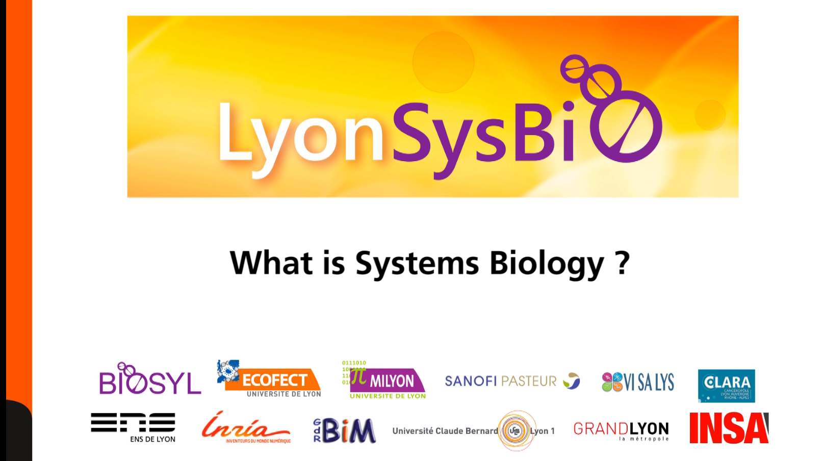 What is Systems Biology? — BioSyL - Réseau de Biologie Systémique de l ...
